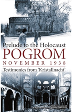 Pogrom November 1938: Testimonies from ‘Kristallnacht’ – Wiener ...